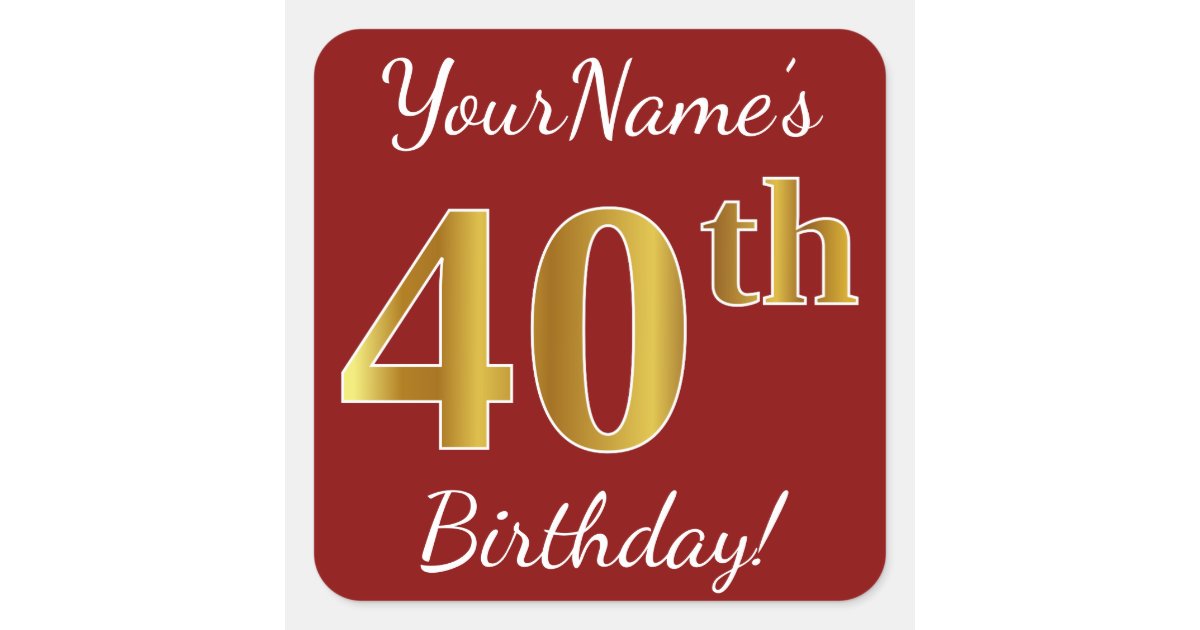 Red, Faux Gold 40th Birthday + Custom Name Sticker | Zazzle