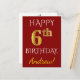 Red, Faux Gold 6th Birthday + Custom Name Postcard | Zazzle