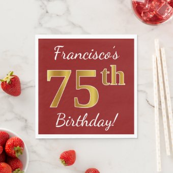 Red, Faux Gold 75th Birthday + Custom Name Paper Napkins | Zazzle