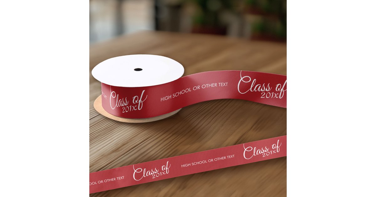 Red Graduation Class of Custom Year and Text Satin Ribbon | Zazzle