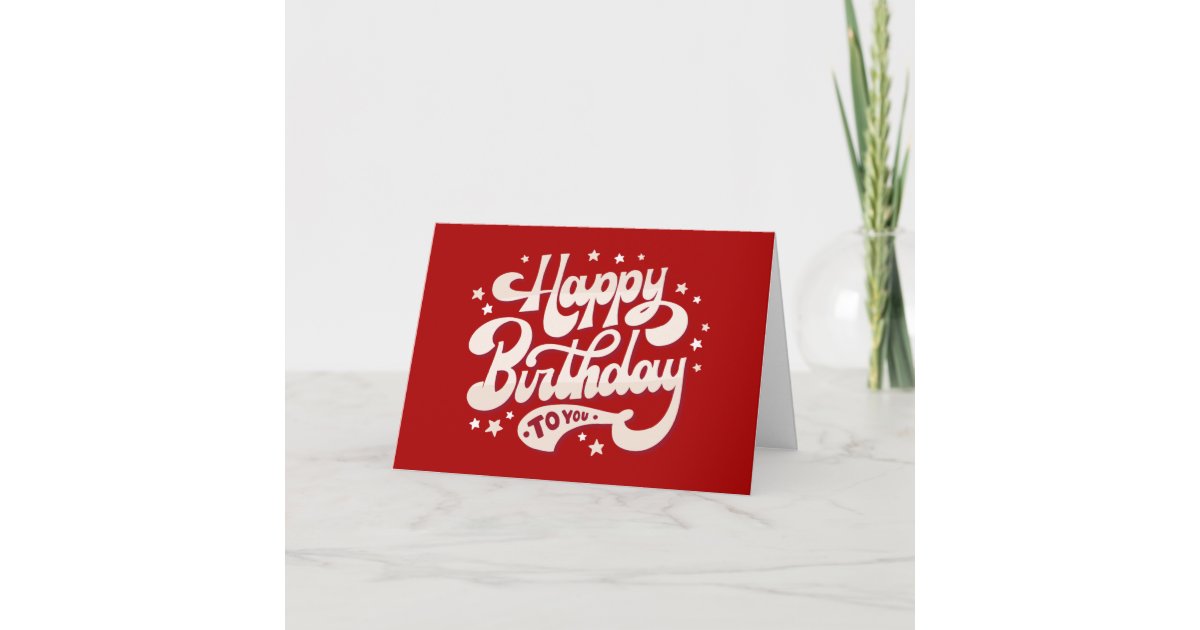 Red Happy Birthday Card | Zazzle