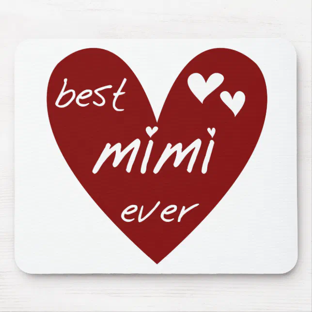Red Heart Best Mimi Ever Tshirts and Gifts Mouse Pad | Zazzle