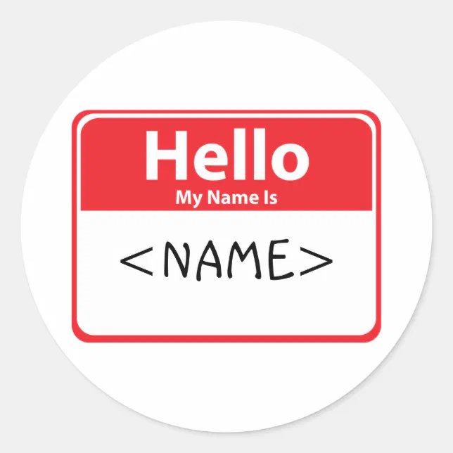 Red Hello My Name is , Classic Round Sticker | Zazzle
