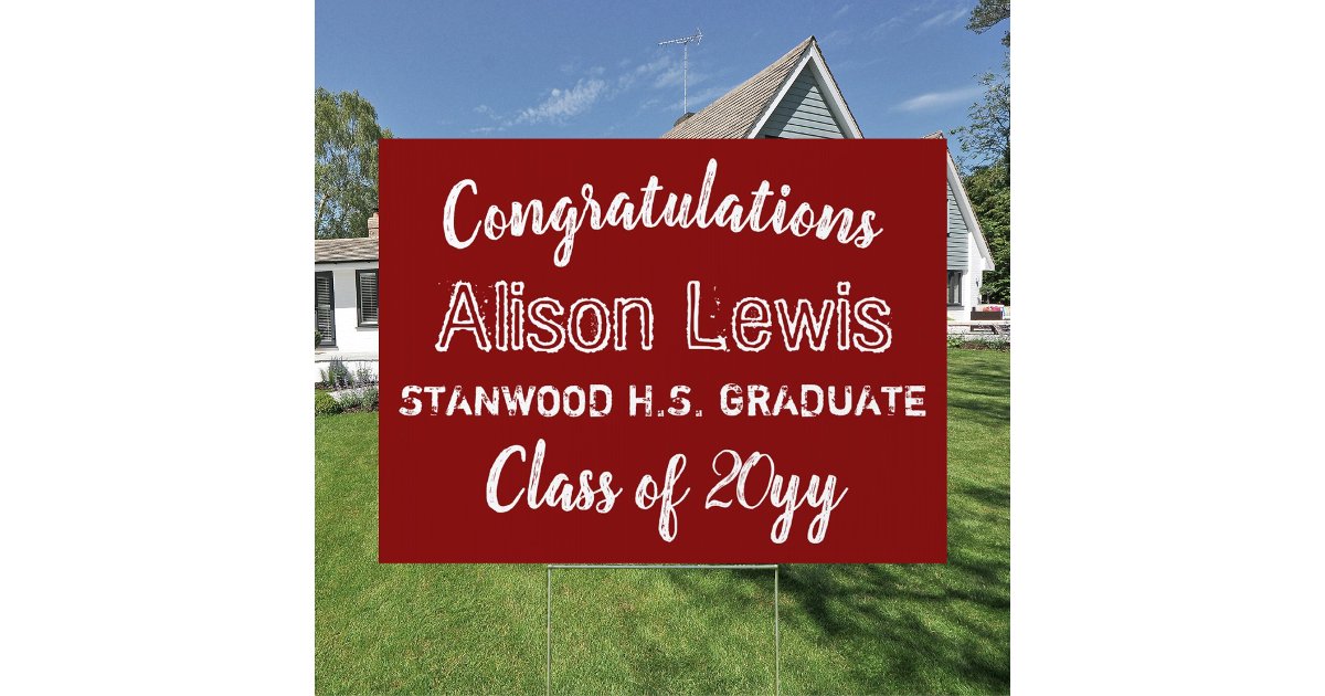 Red High School Graduation Yard Sign | Zazzle