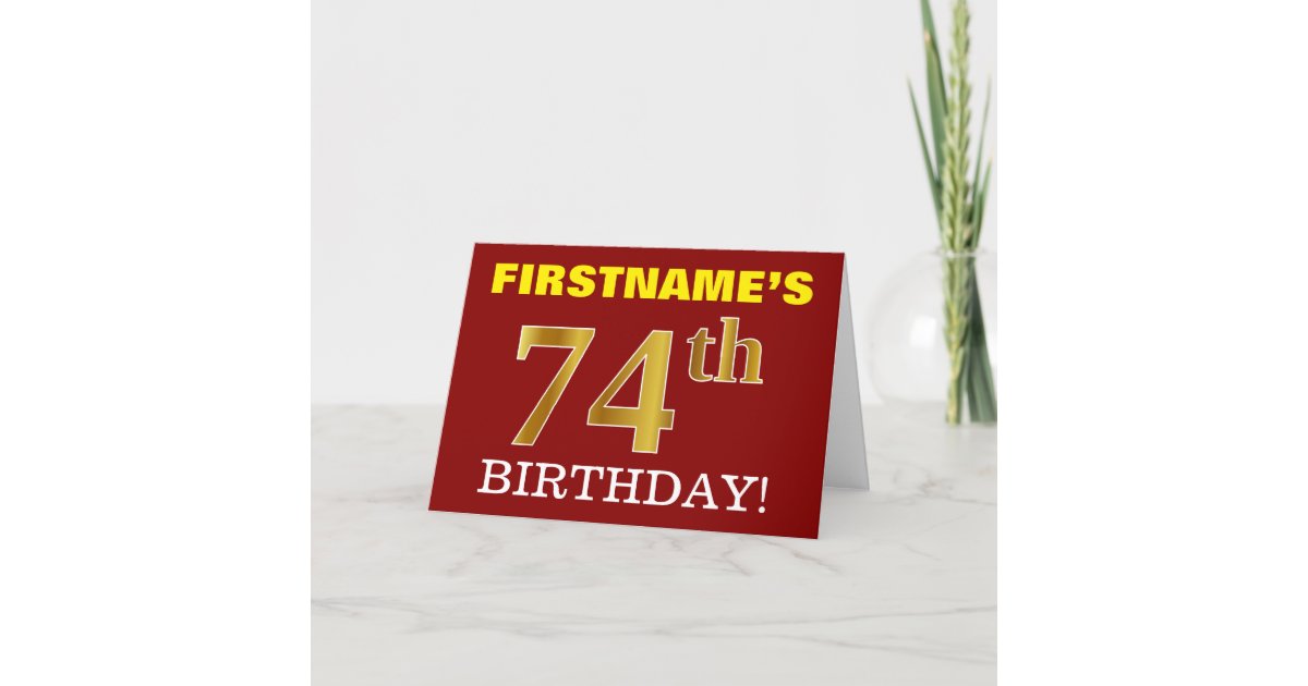 Red, Imitation Gold "74th BIRTHDAY" Birthday Card | Zazzle