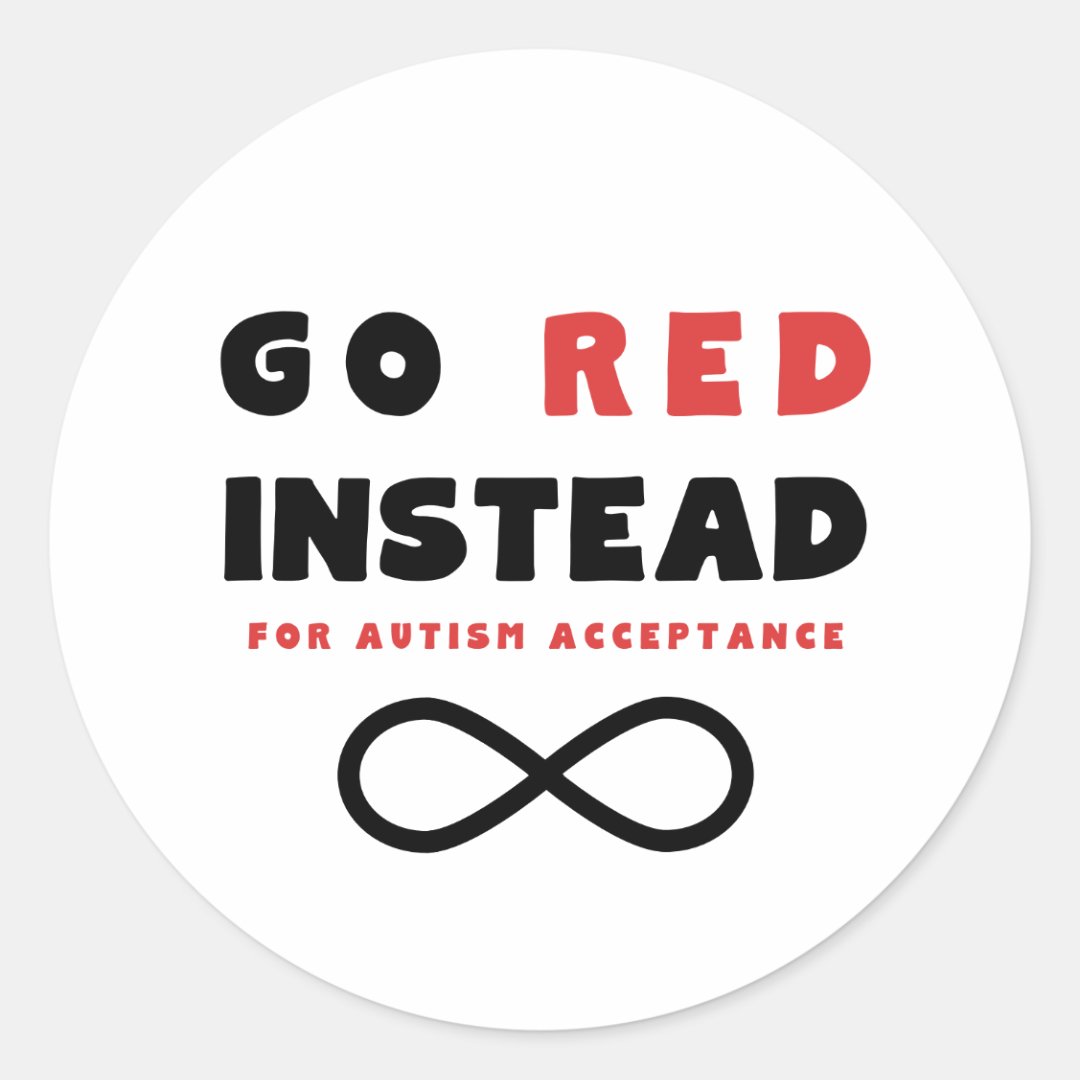 Red Instead Autism Acceptance Classic Round Sticker | Zazzle