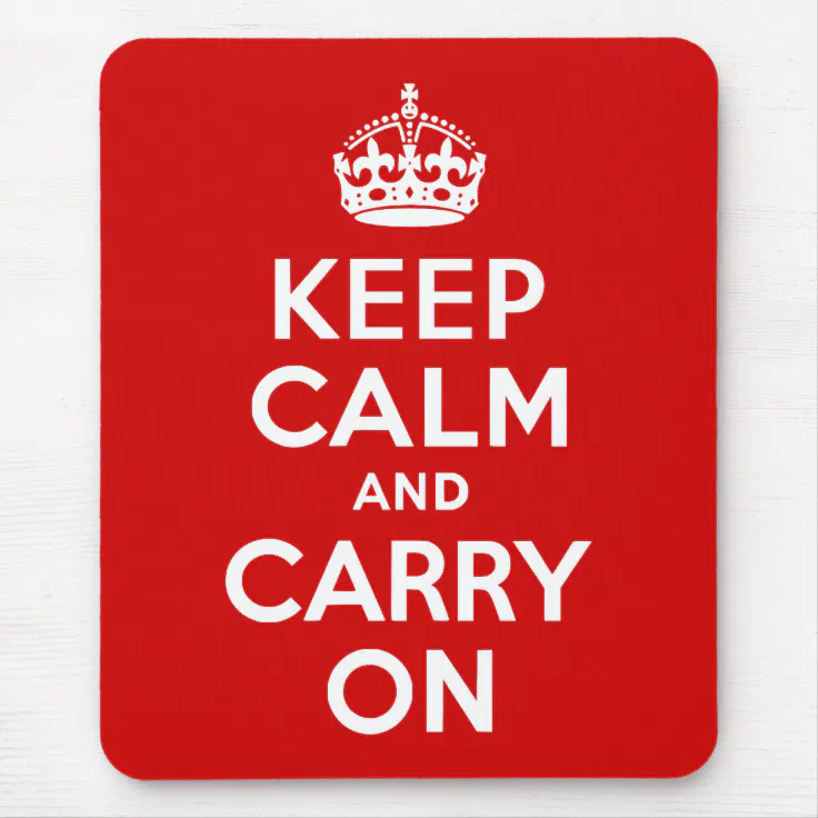 Red Keep Calm and Carry On Mouse Pad | Zazzle