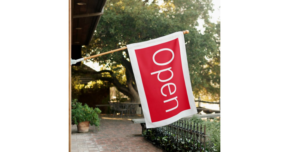 RED OPEN SIGN FLAG | Zazzle