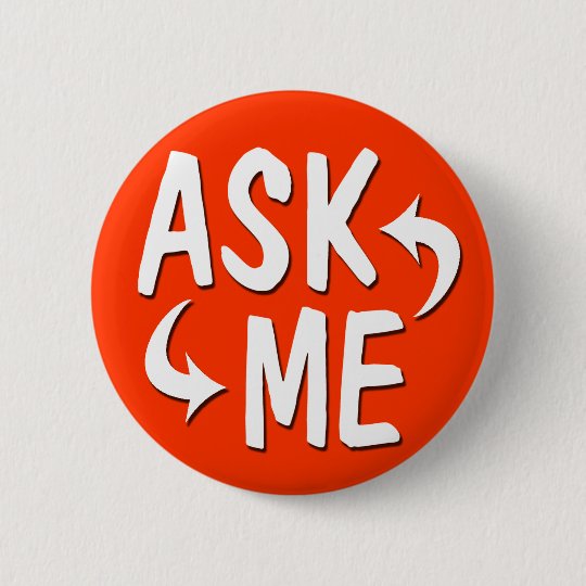 Red/Orange Ask Me Button / Arrows | Zazzle.com