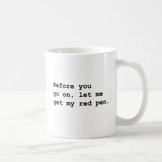 red pen mug | Zazzle