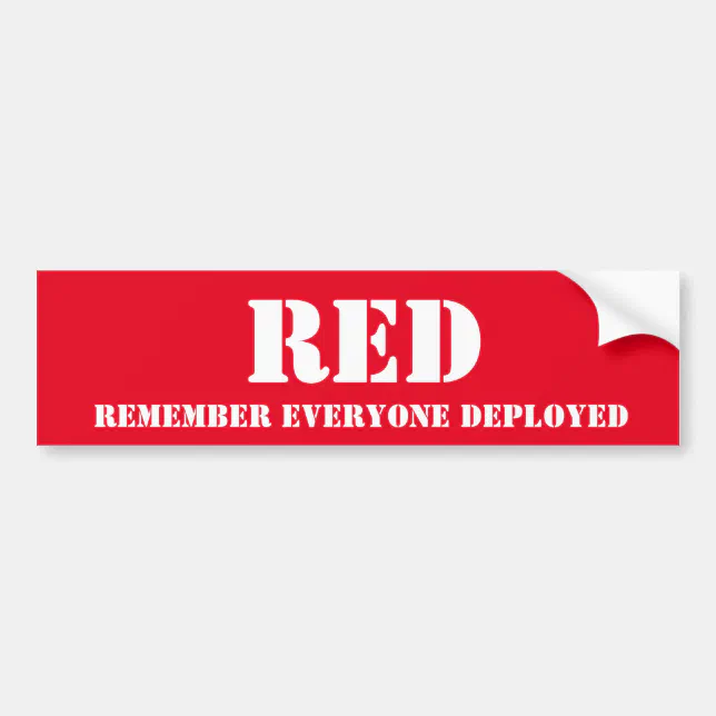 RED - Remember Everyone Deployed Bumper Sticker | Zazzle