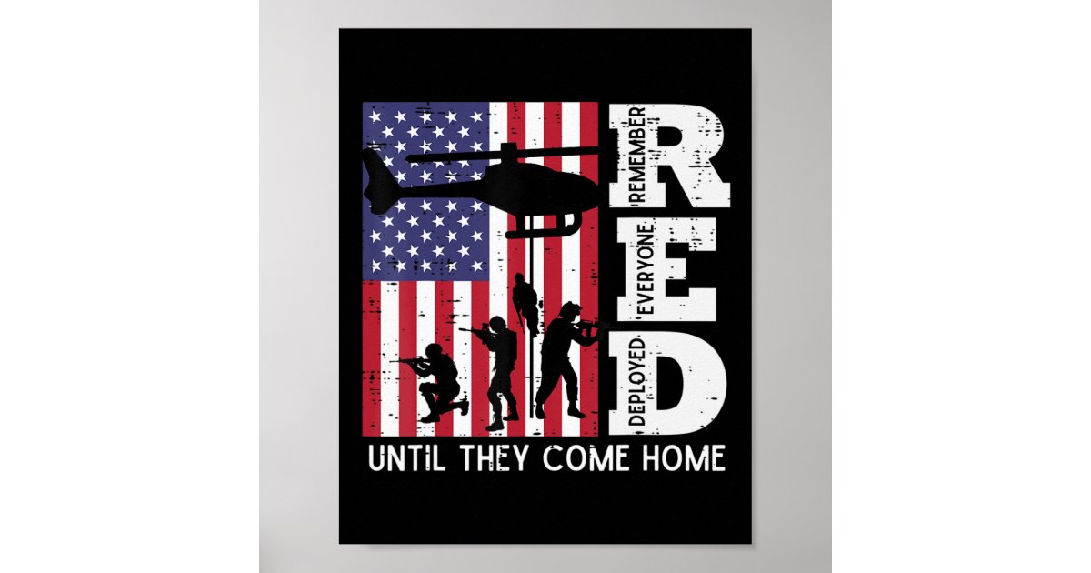 RED Remember Everyone Deployed Flag Helicopter Mem Poster | Zazzle