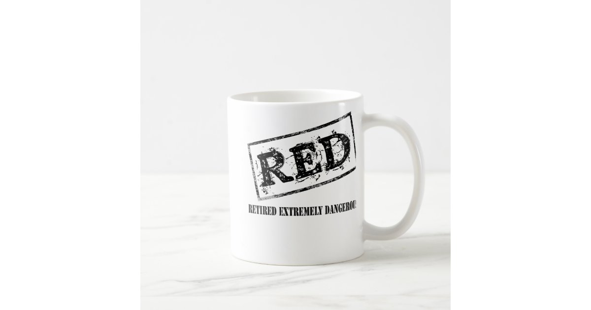 RED Retired Extremely Dangerous Coffee Mug | Zazzle