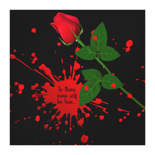 Red rose paint splatter with quote canvas print | Zazzle