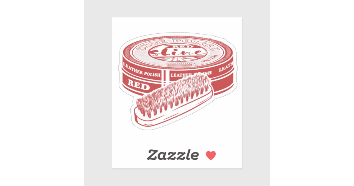Red shoe polish sticker | Zazzle
