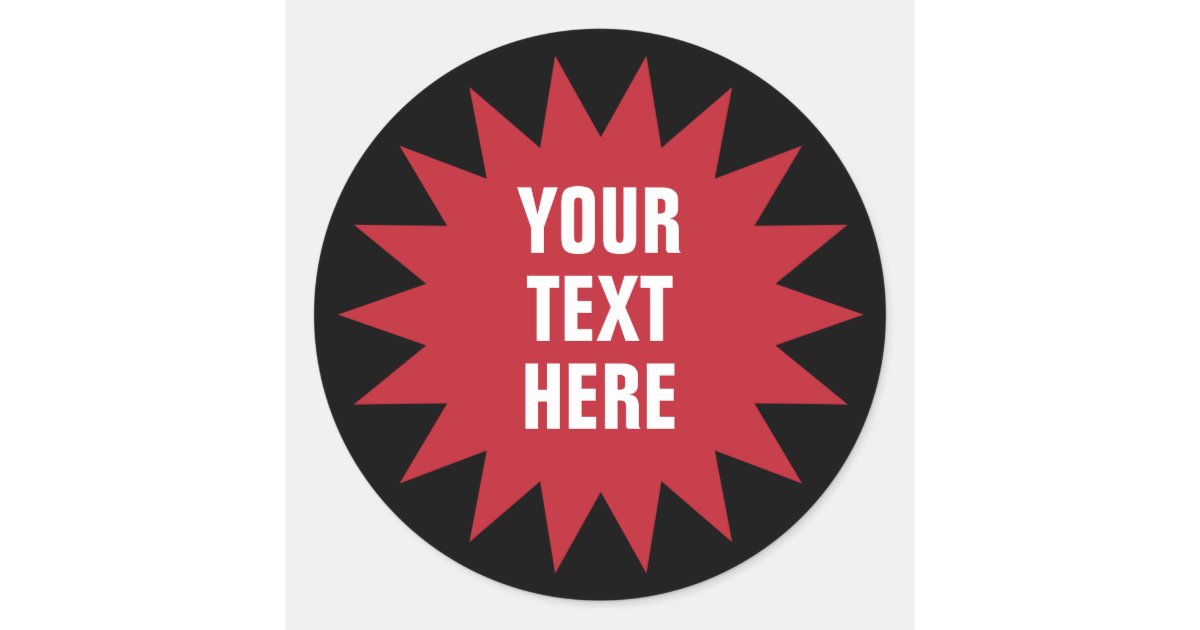 Red starburst or sun burst shape with text classic round sticker | Zazzle