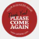 Red Vintage Inspired "Thank You Come Again!" Classic Round Sticker | Zazzle