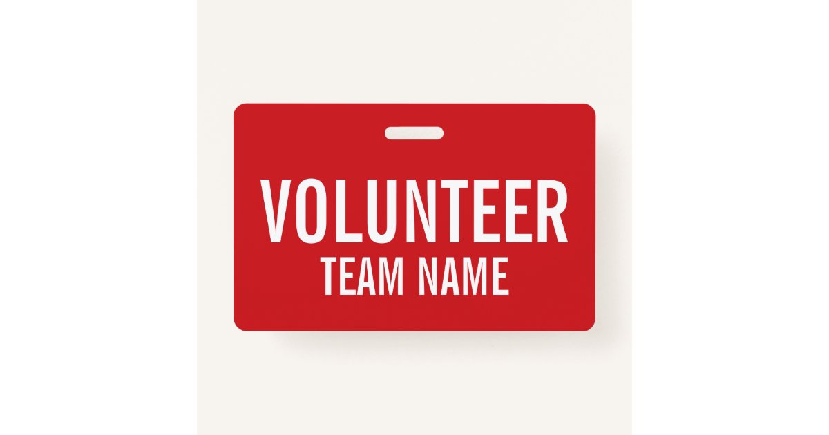 Red Volunteer Badge with Custom Team Name | Zazzle
