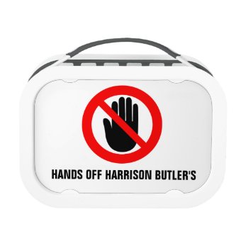 Red warning hands off sign named lunch box | Zazzle