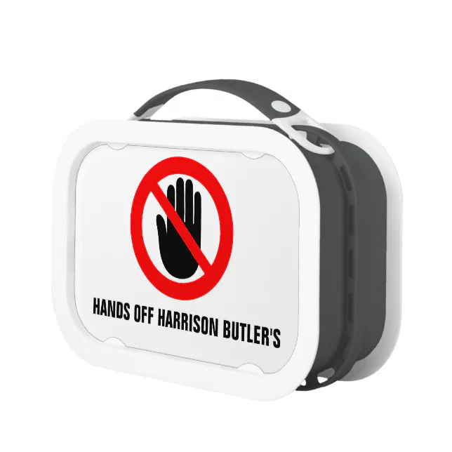 Red warning hands off sign named lunch box | Zazzle