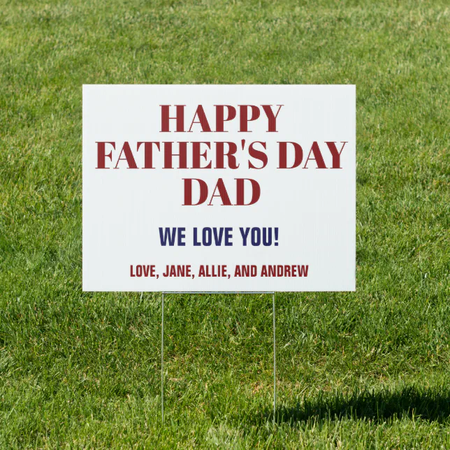Red White Blue Happy Father's Day Dad Custom Sign | Zazzle