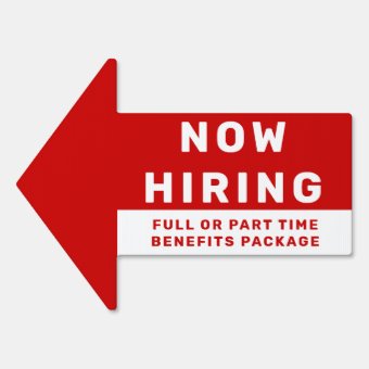 Red White Now Hiring Directional Arrow Sign | Zazzle