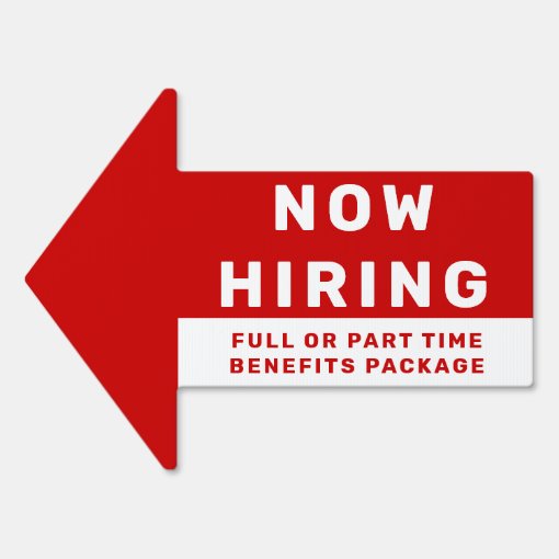 Red White Now Hiring Directional Arrow Sign | Zazzle