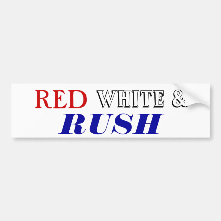 Red White Rush Bumper Sticker | Zazzle