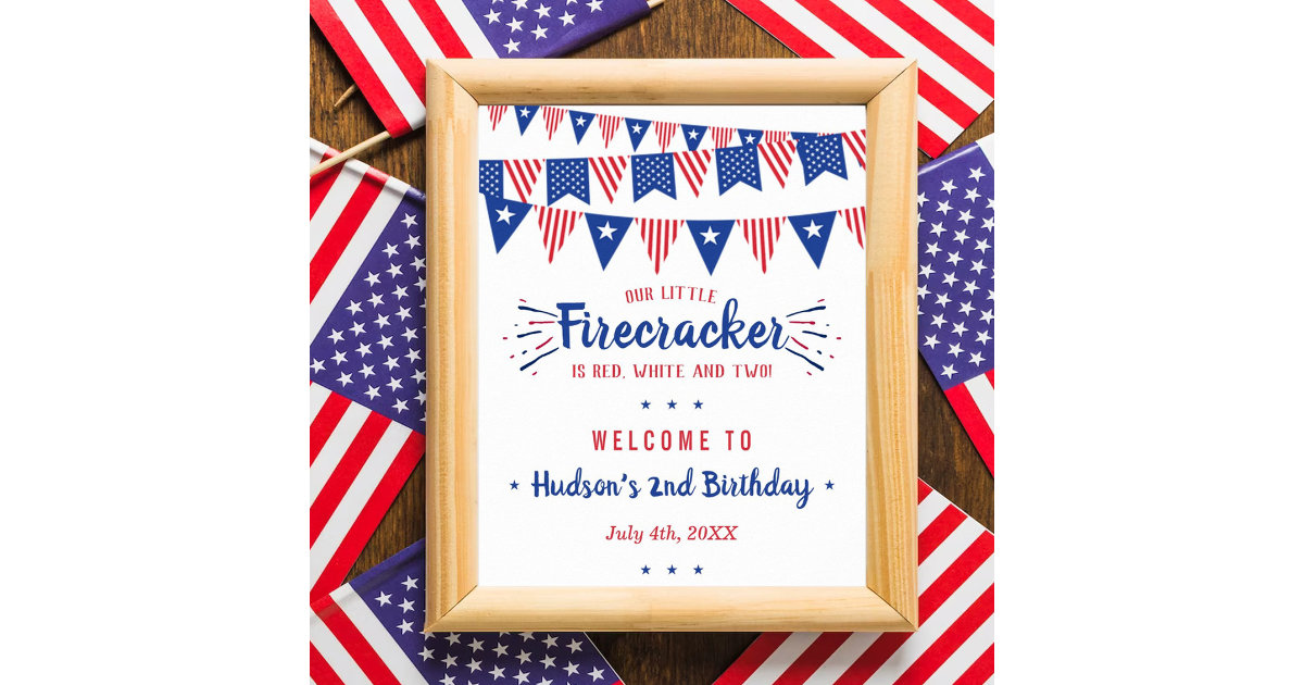 Red, White & Two! 4th Of July 2nd Birthday Welcome Poster | Zazzle