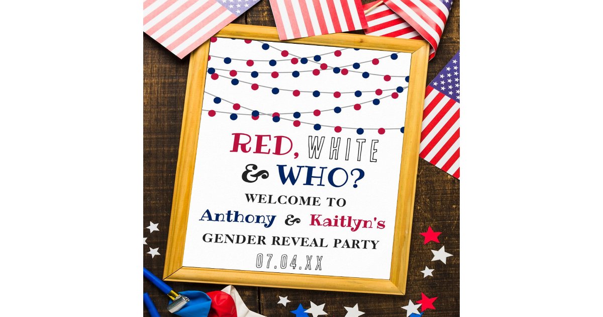 Red, White & Who? 4th Of July Gender Reveal Party Poster | Zazzle