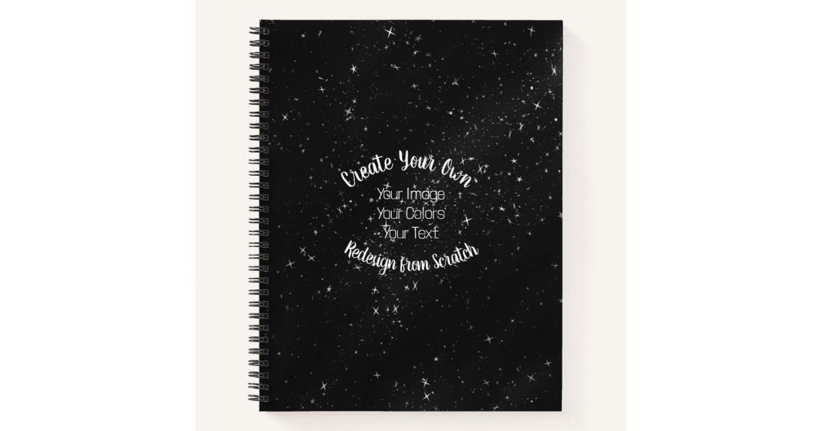 Redesign from Scratch - Create Your Own Notebook | Zazzle