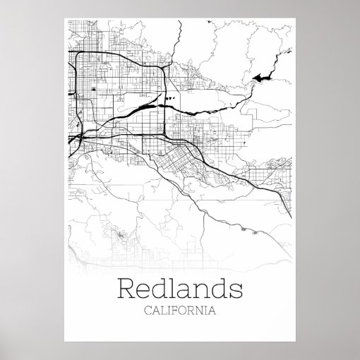 Redlands Map - California - City Map Poster | Zazzle