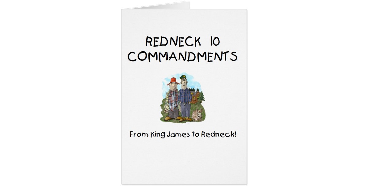 Redneck 10 Commandments Card | Zazzle.com