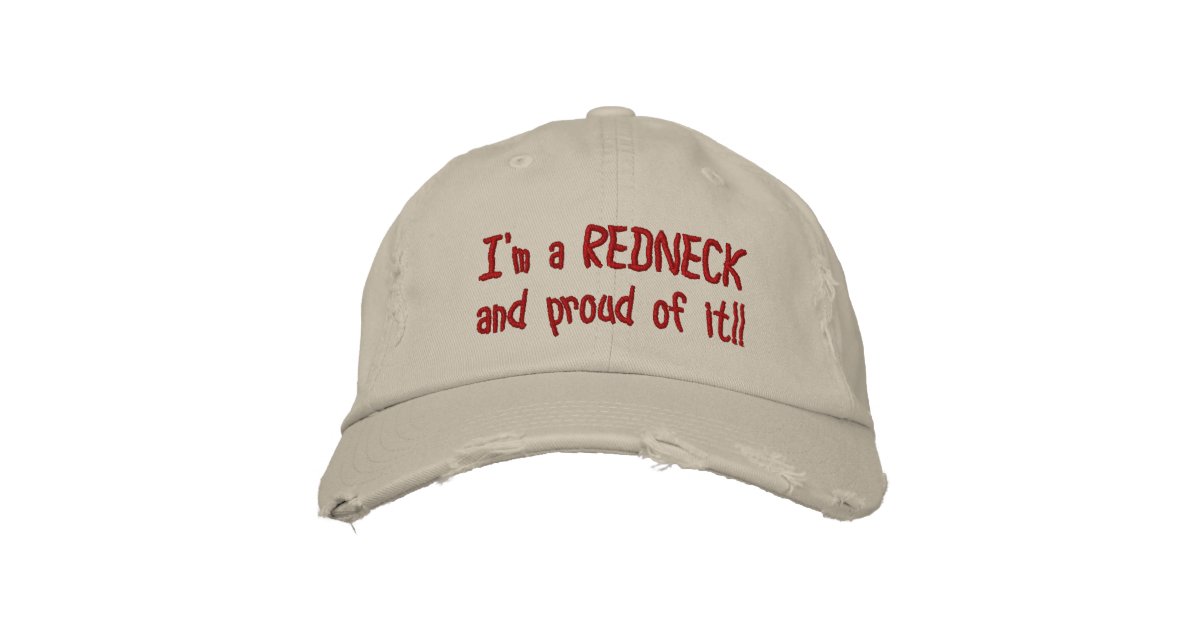 REDNECK CAP | Zazzle