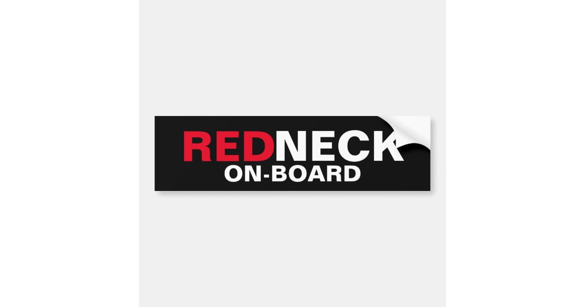 Redneck On-Board Bumper Sticker | Zazzle
