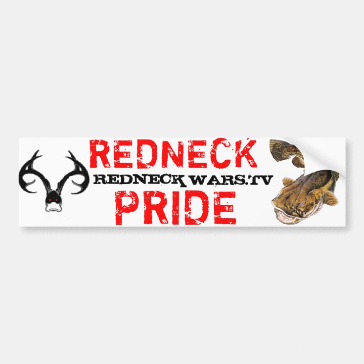 REDNECK PRIDE 2 BUMPER STICKER | Zazzle