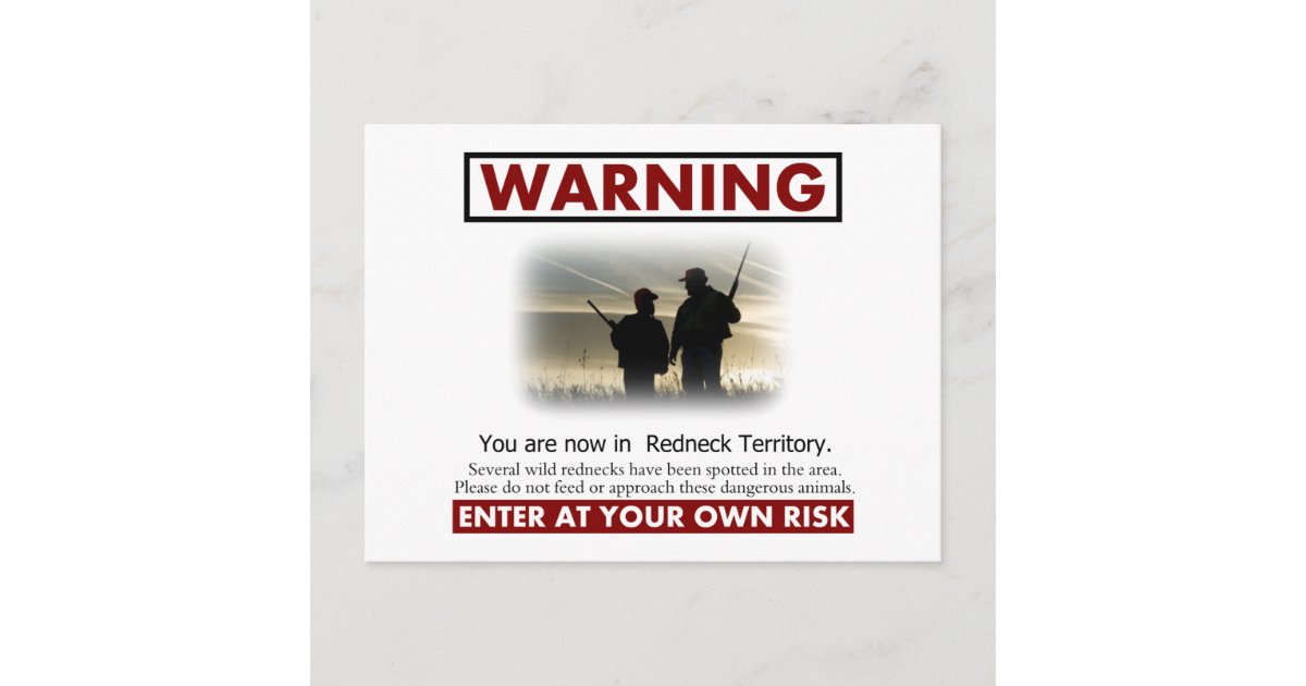 Redneck Territory Warning Postcard | Zazzle
