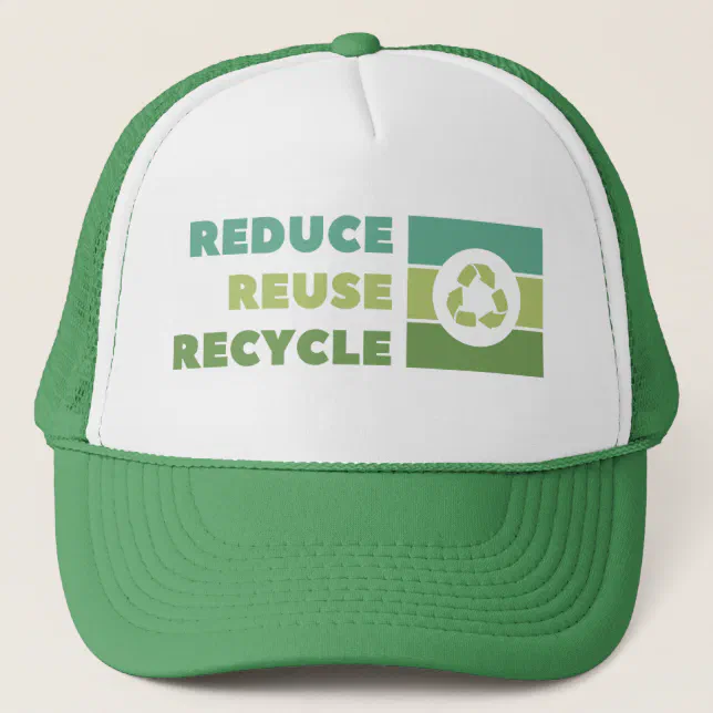 Reduce, Reuse, Recycle Environment Earth Trucker Hat | Zazzle