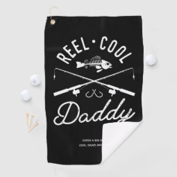 Reel Cool Daddy Personalized Fishing Towel | Zazzle