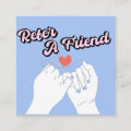 Refer A Friend Heart Script Font Hands Illustratio Referral Card | Zazzle