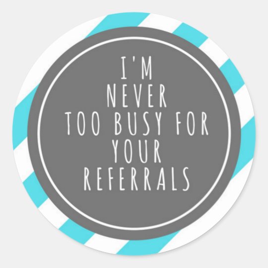 Referral sticker | Zazzle.com