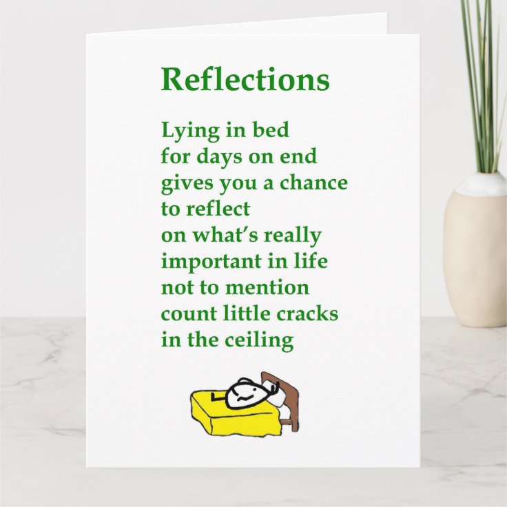 Reflections - a funny Get Well Poem Card | Zazzle