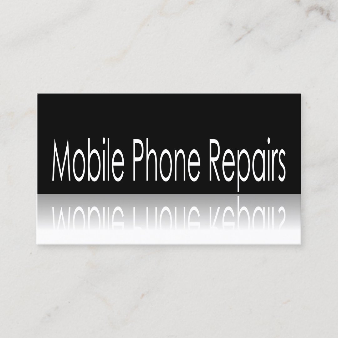 Reflective Text - Mobile Phone Repairs - Card | Zazzle