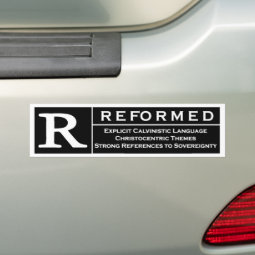 Reformed Bumper Sticker | Zazzle