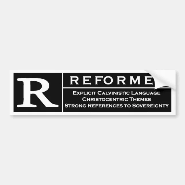 Reformed Bumper Sticker | Zazzle