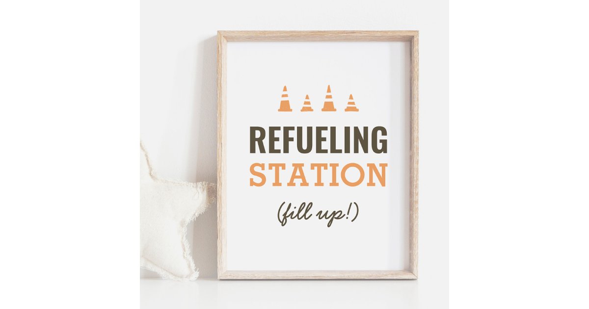 Refueling Station Birthday Party Snack Table Sign | Zazzle