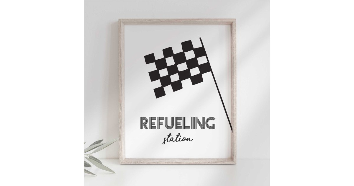 Refueling Station Race Car Party Sign | Zazzle