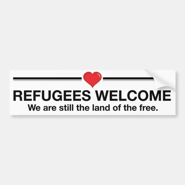 Refugees Welcome Bumper Sticker | Zazzle