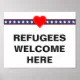 Refugees Welcome Here: Custom Protest Poster | Zazzle