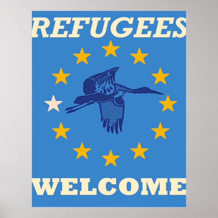 refugees welcome poster | Zazzle